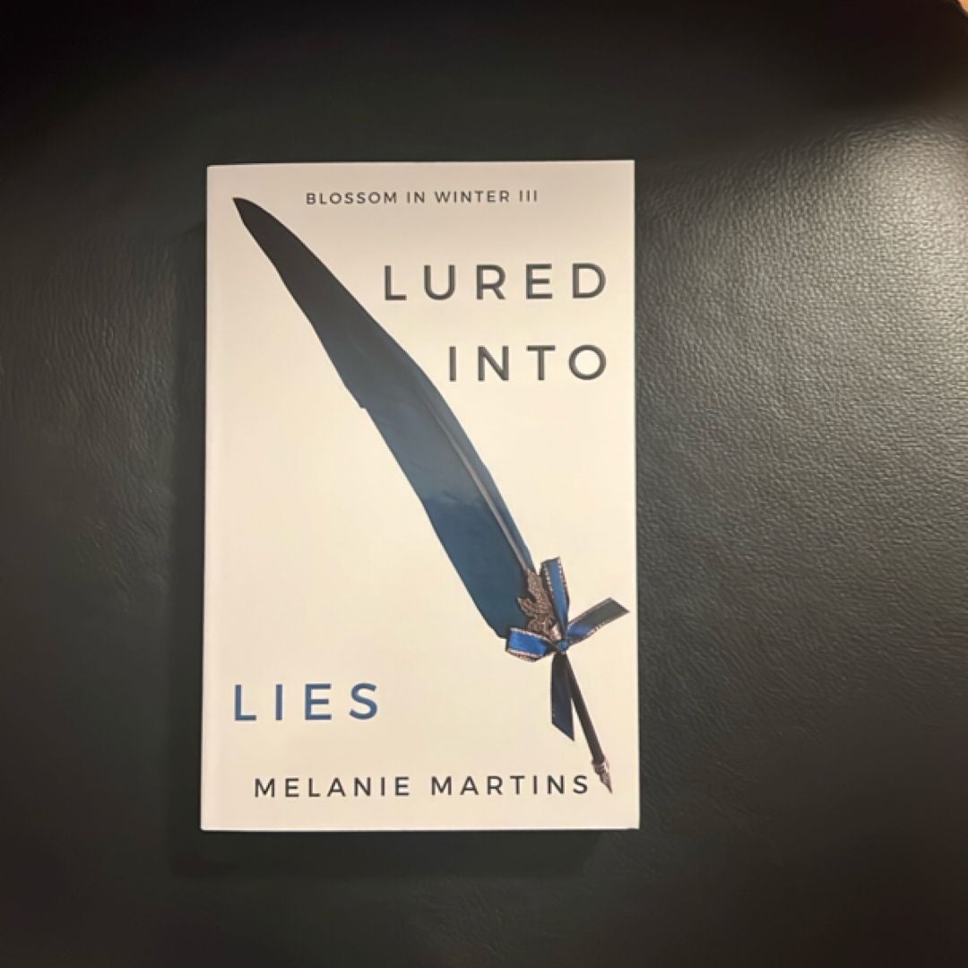 Lured into Lies by Melanie Martins