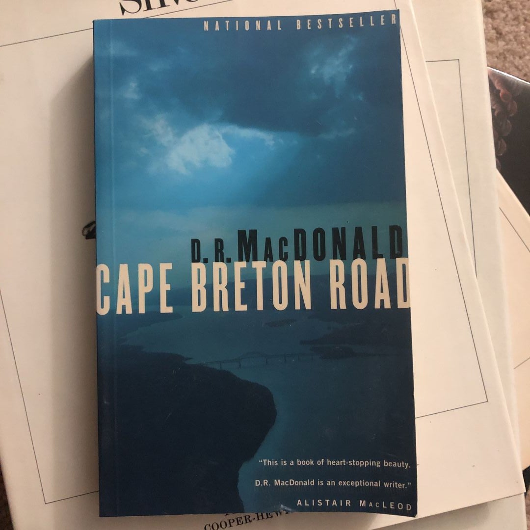 Cape Breton Road by D. R. MacDonald