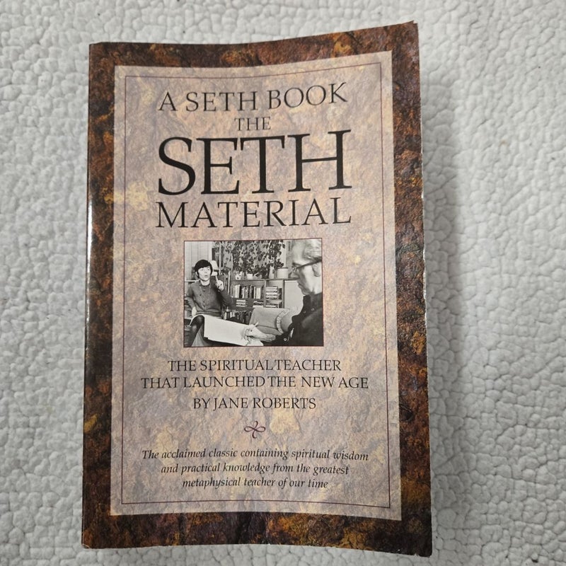 The Seth Material by Jane Roberts