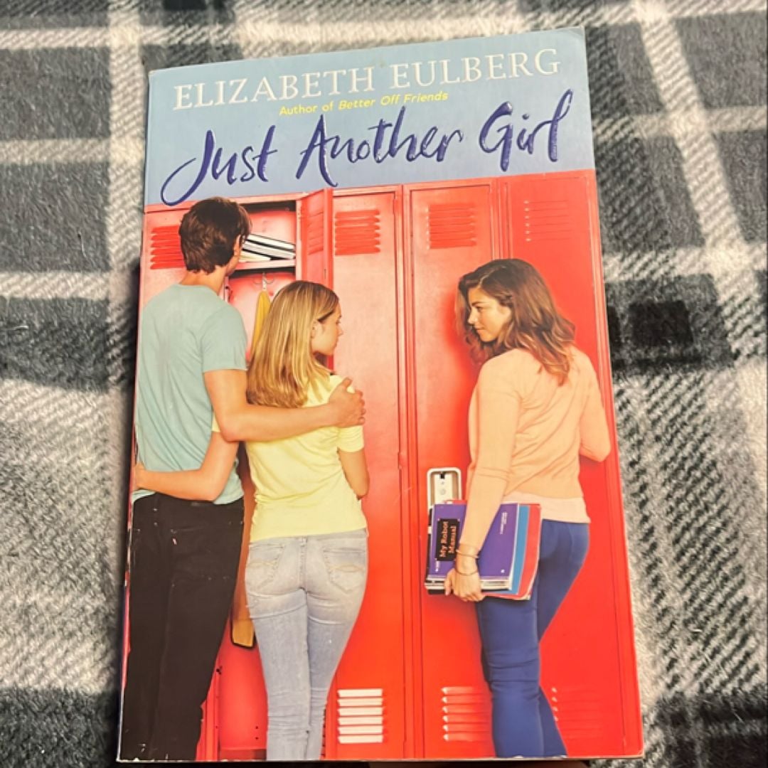 Just Another Girl by Elizabeth Eulberg, Paperback | Pangobooks