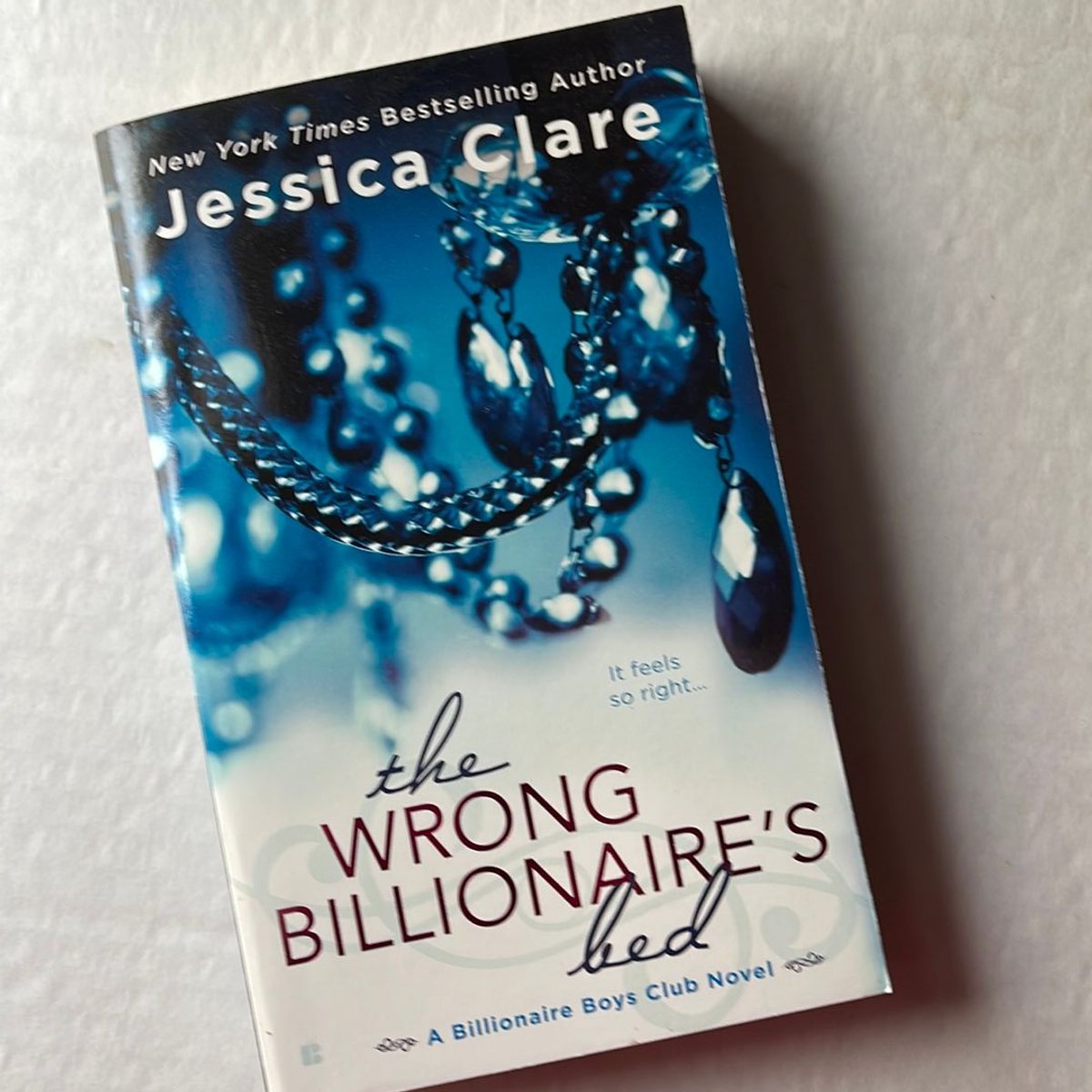 The Wrong Billionaire's Bed by Jessica Clare