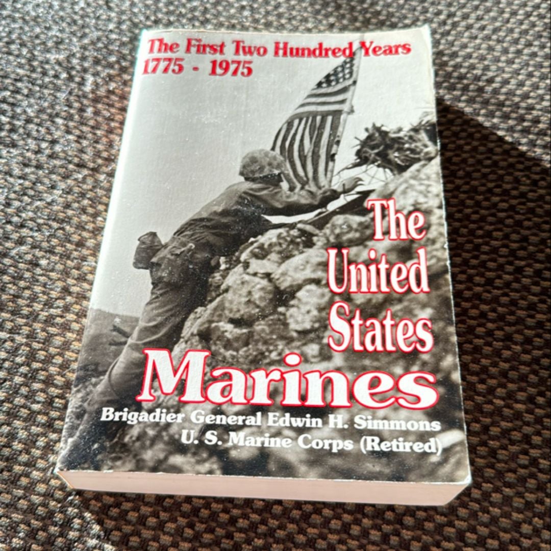United States Marines, 1775-1975 by E. H. Simmons