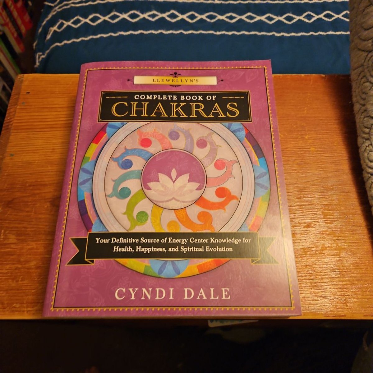 Llewellyn's Complete Book of Chakras by Cyndi Dale