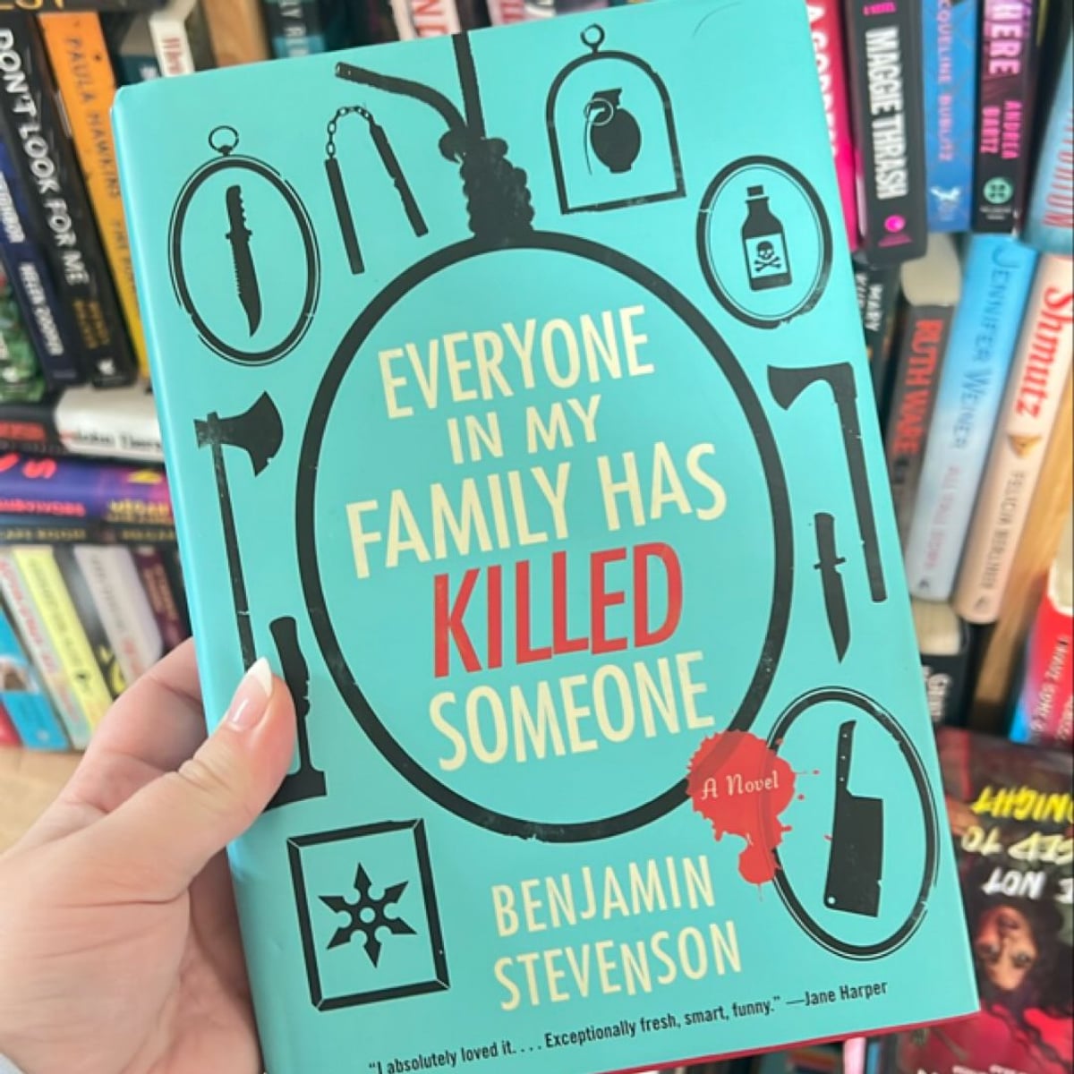 Everyone in My Family Has Killed Someone by Benjamin Stevenson ...