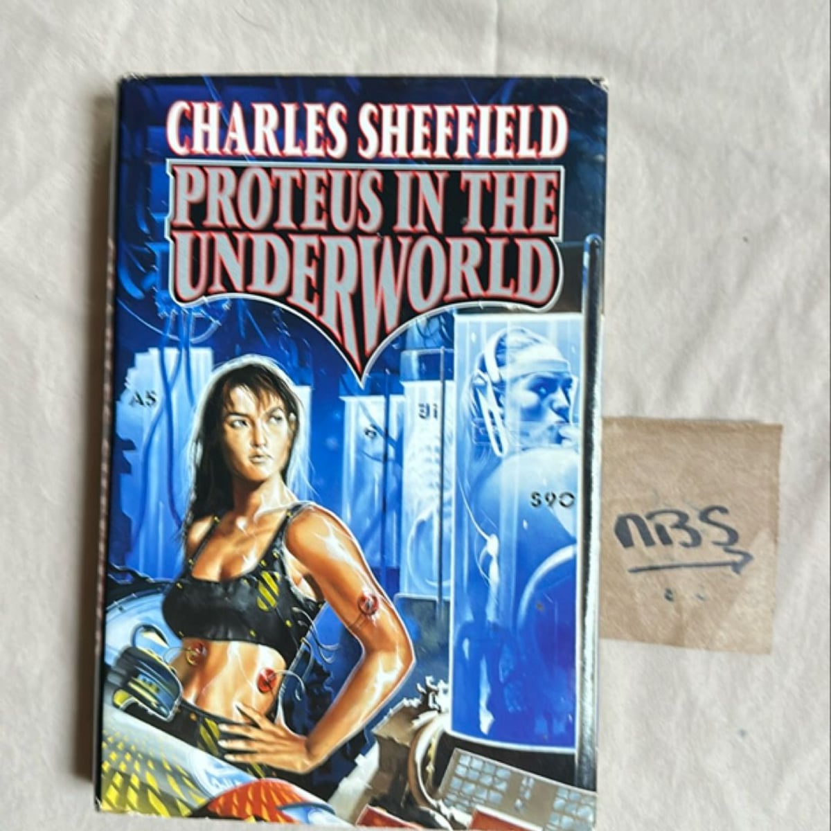 Proteus in the Underworld by Charles Sheffield