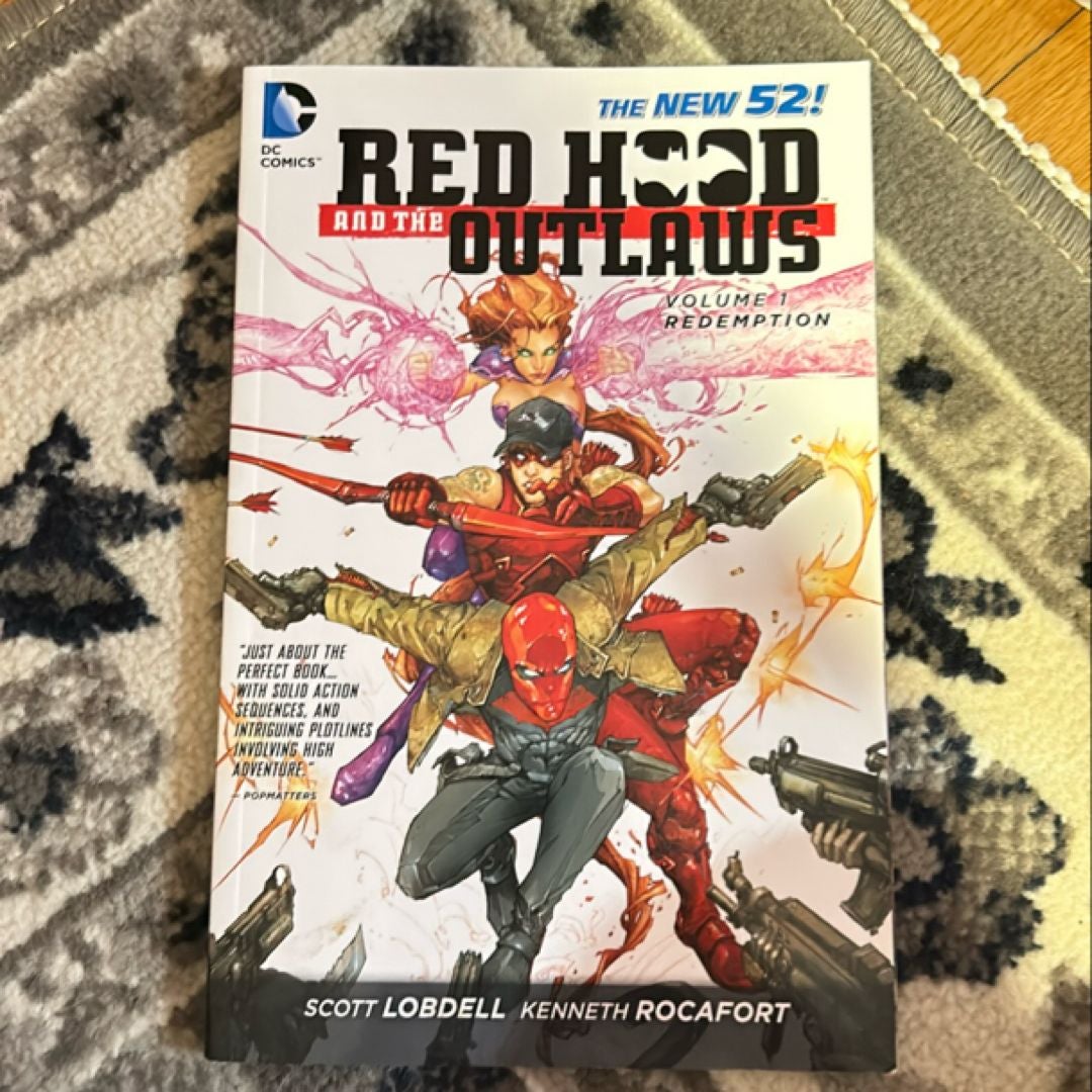 Red Hood and the Outlaws Vol. 1: REDemption (the New 52) by Scott Lobdell