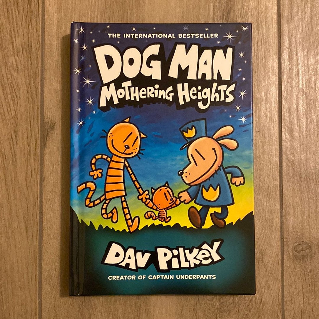 Dog Man Mothering Heights by Dav Pilkey, Hardcover | Pangobooks