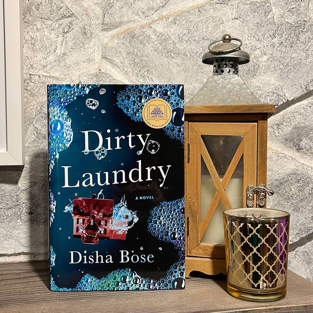 Dirty Laundry by Disha Bose