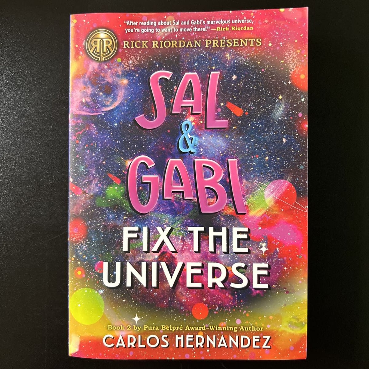 Sal and Gabi Fix the Universe (a Sal and Gabi Novel, Book 2) by Carlos ...