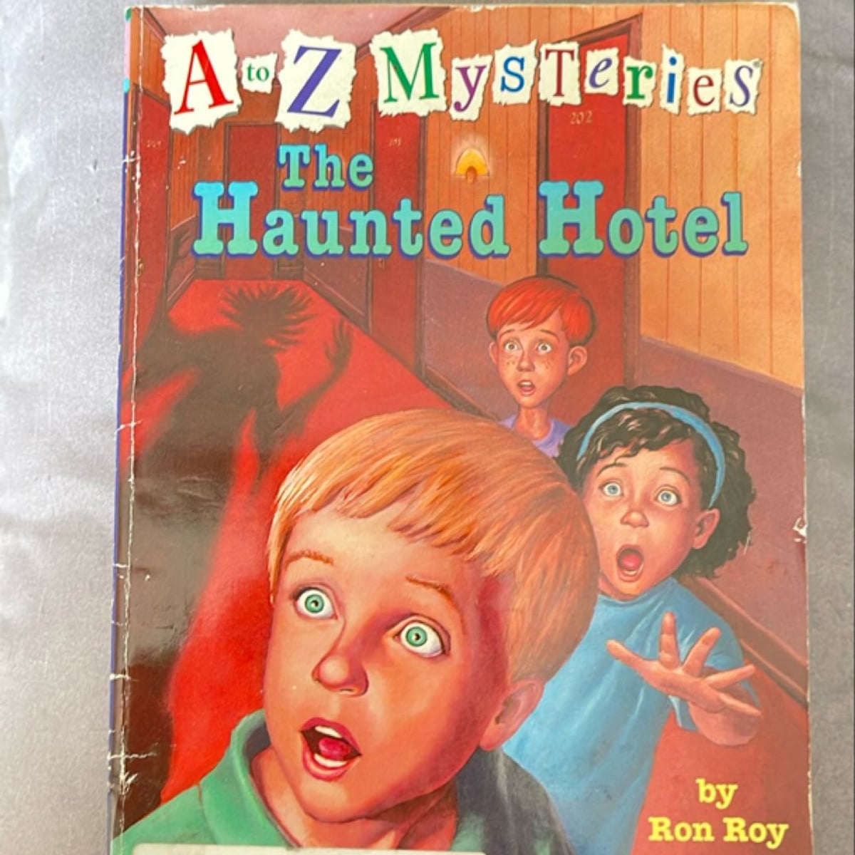 A to Z Mysteries: the Haunted Hotel by Ron Roy