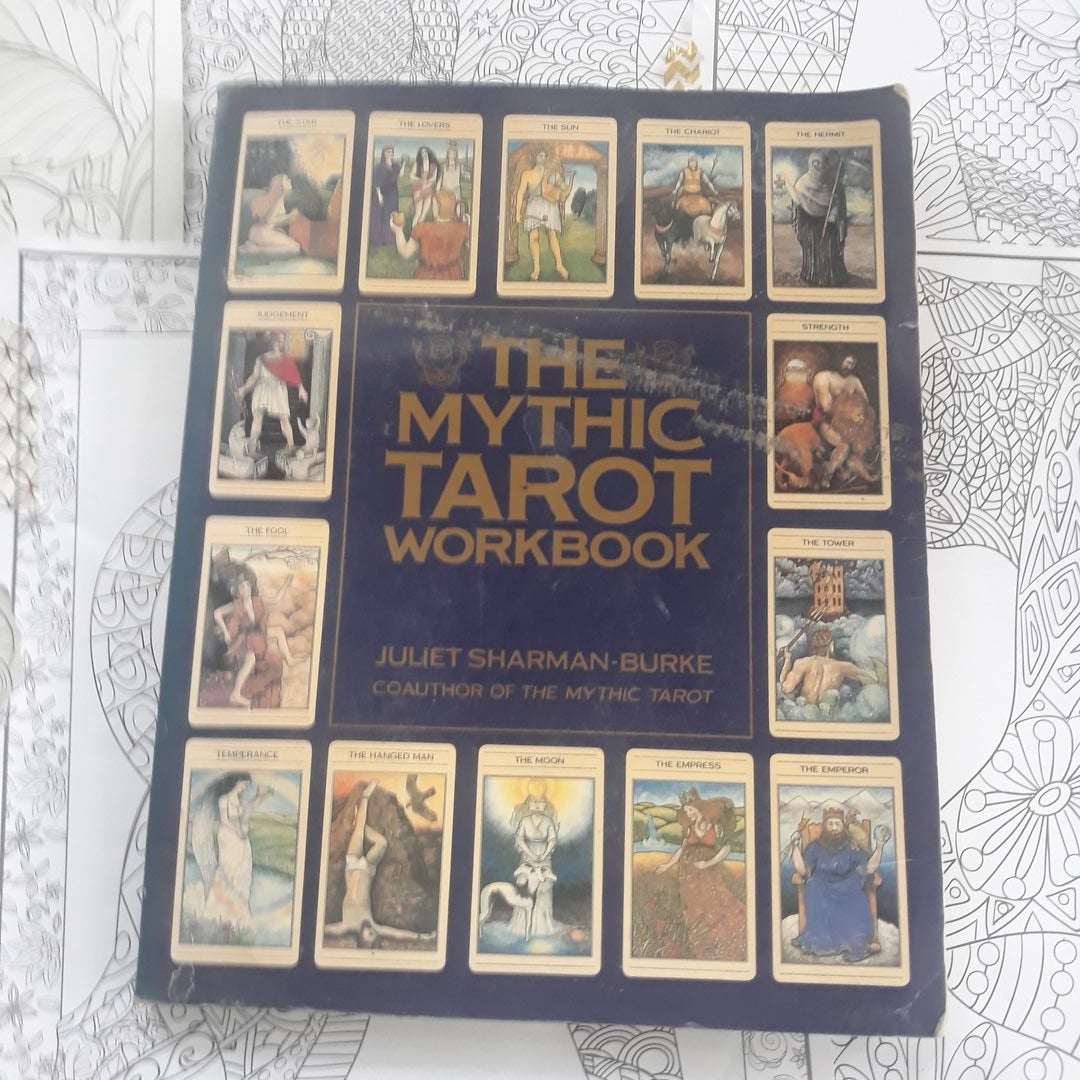 Mythic Tarot by Juliet Sharman-Burke