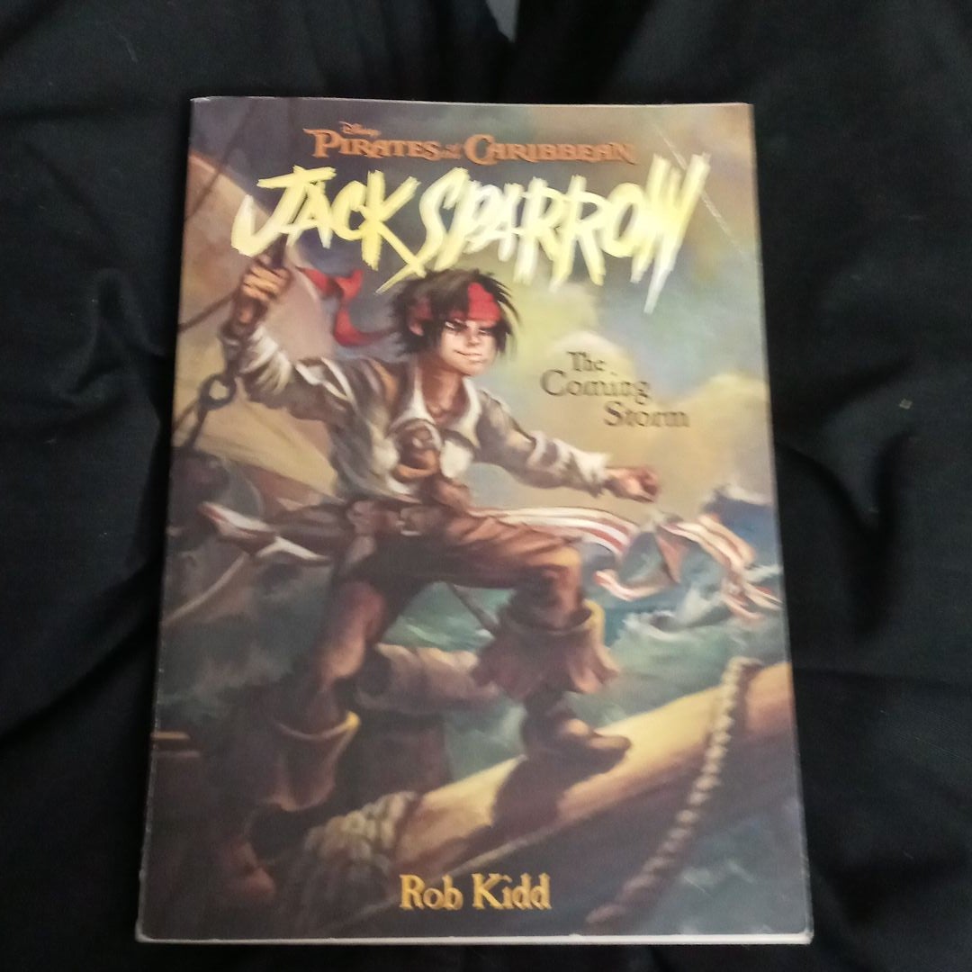 Pirates of the Caribbean: the Coming Storm - Jack Sparrow Book #1 by ...