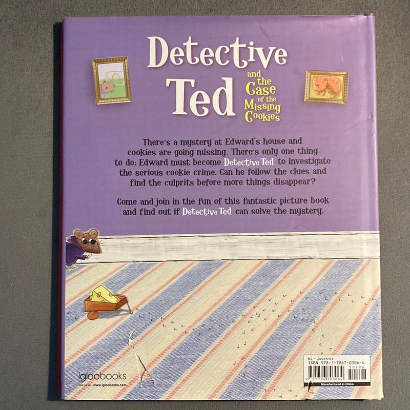 Detective Ted and the Case of the Missing Cookies by Melanie Joyce