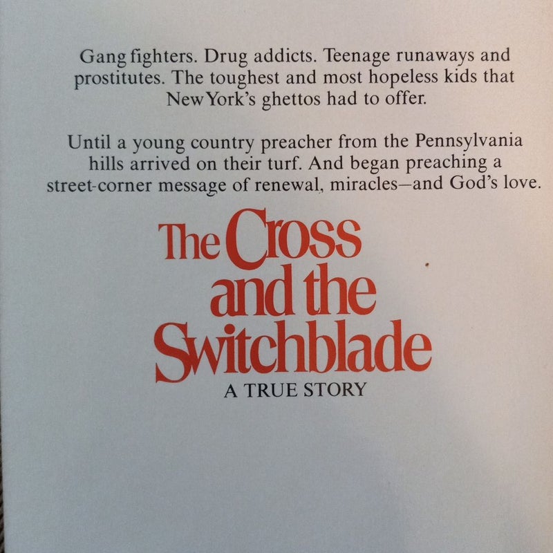 The Cross and the Switchblade by David Wilkerson, John Sherrill ...