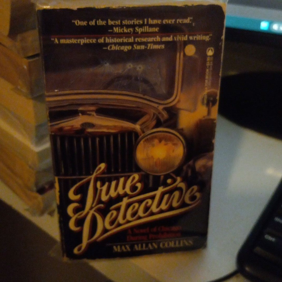 True Detective by Max Allan Collins