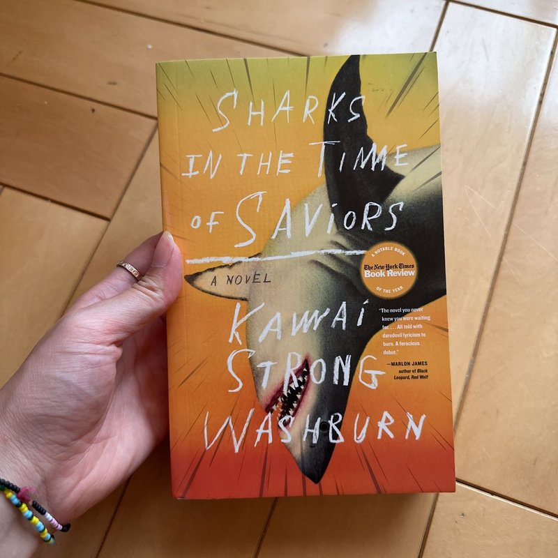 Sharks in the Time of Saviors by Kawai Strong Washburn, Paperback ...