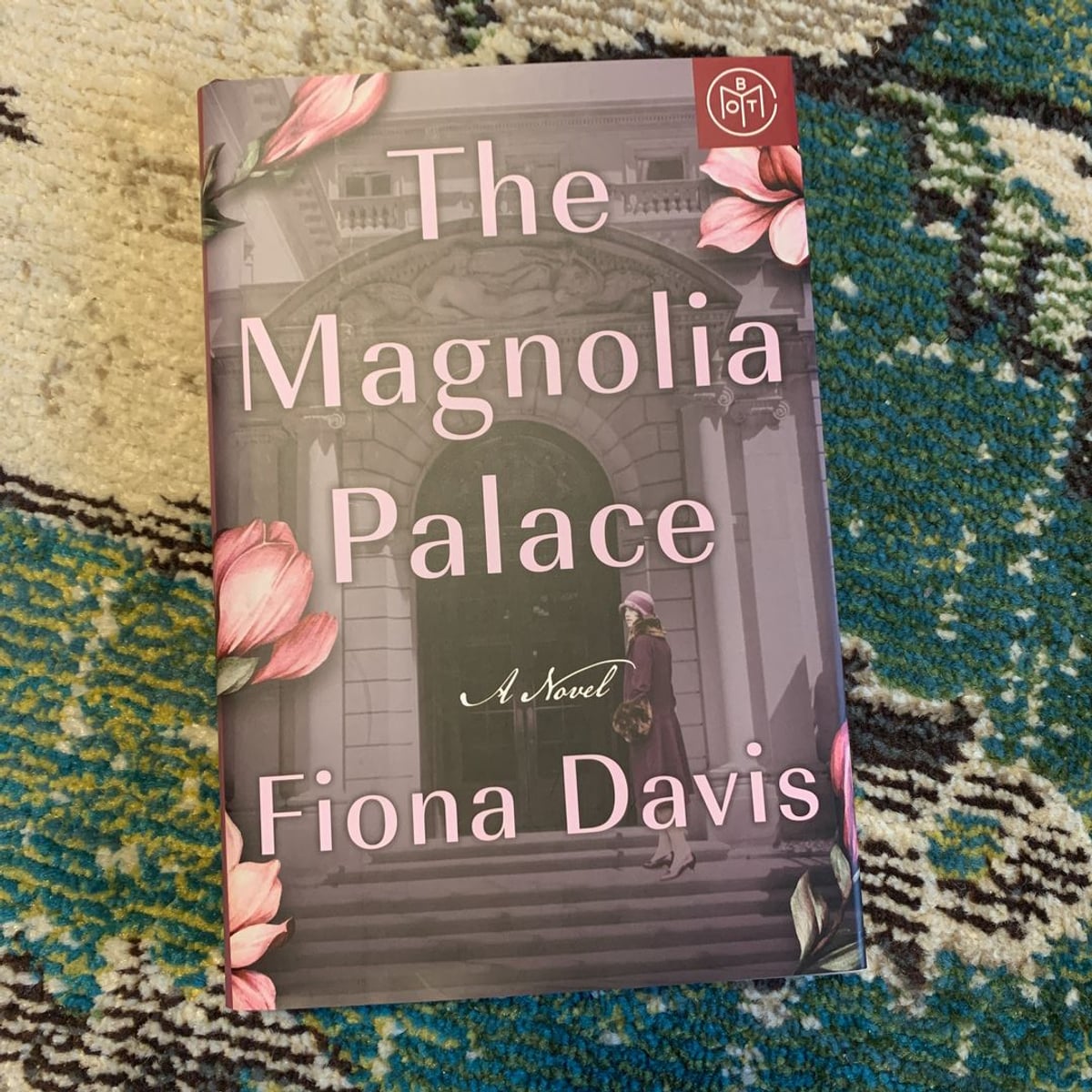 The Magnolia Palace by Fiona Davis