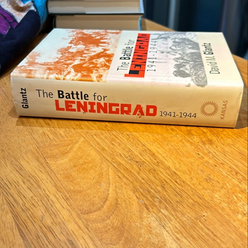 The Battle for Leningrad, 1941-1944 by David M. Glantz