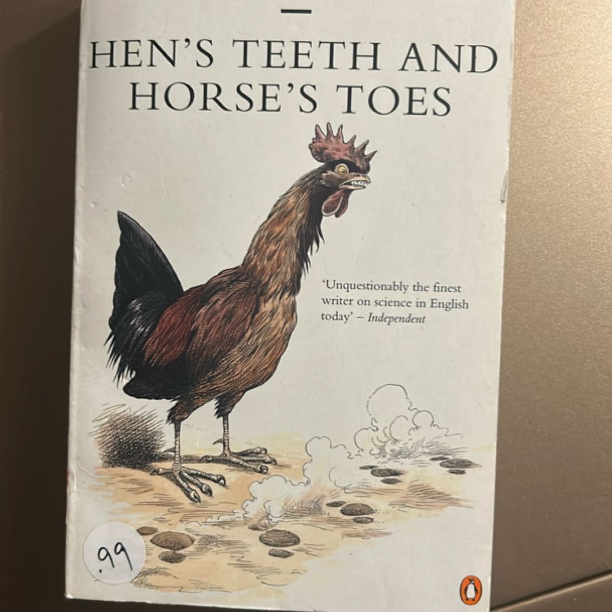Hen's Teeth and Horse's Toes by Stephen Gould