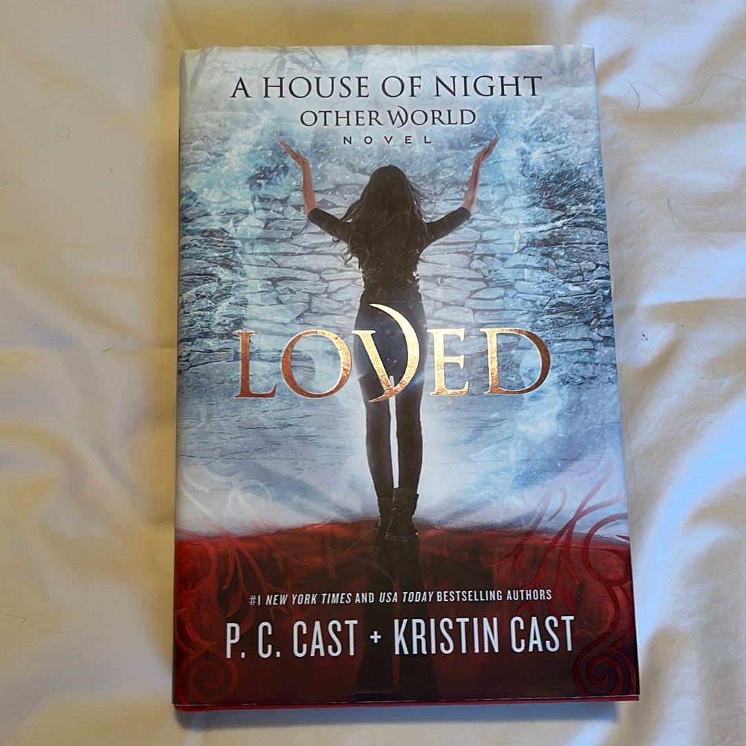 Loved by P. C. Cast, Kristin Cast