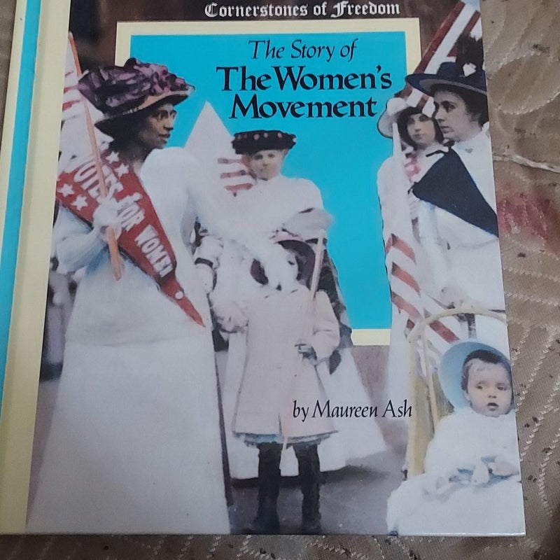 The Story of the Women's Movement by Maureen Ash
