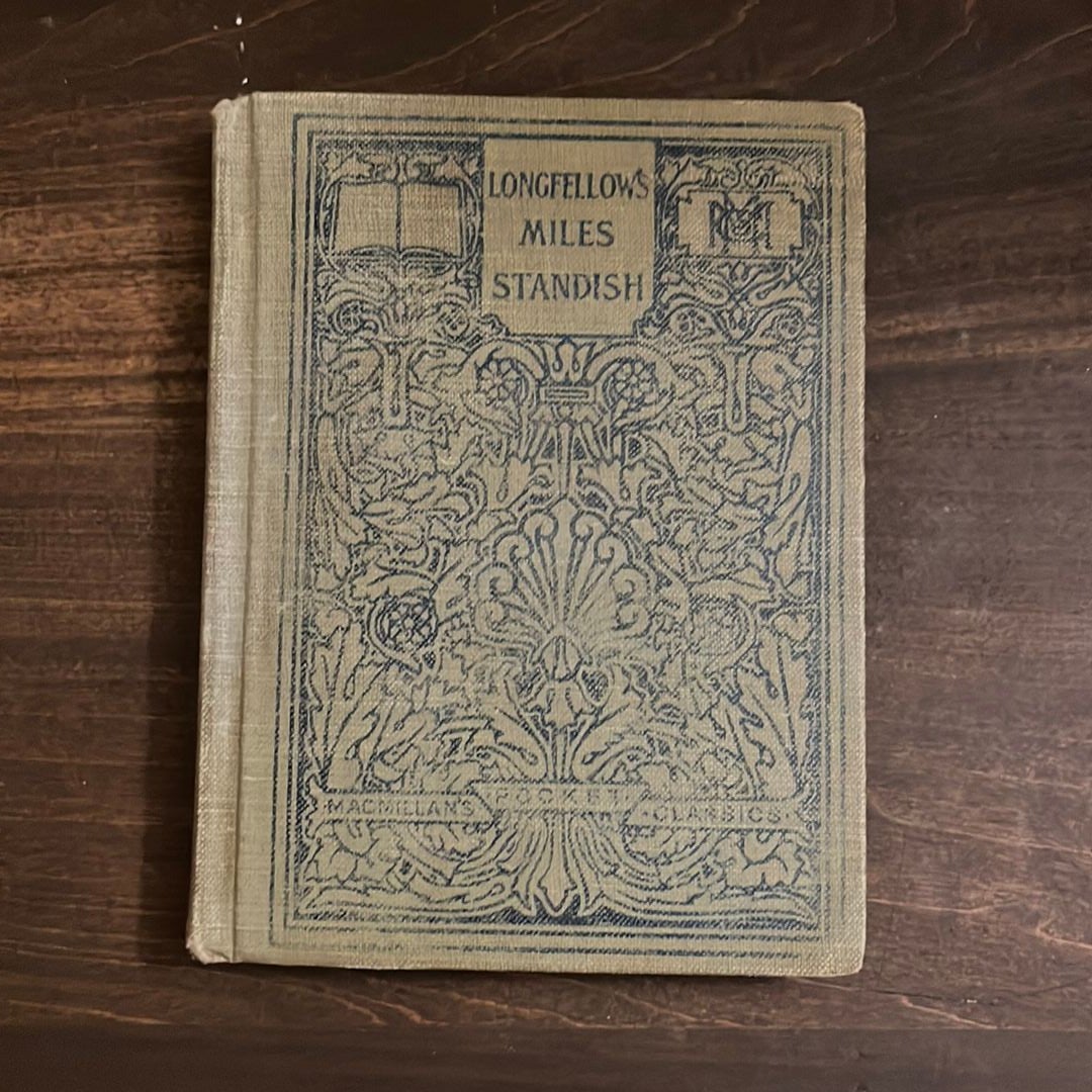 The Courtship of Miles Standish by Longfellow, Hardcover | Pangobooks