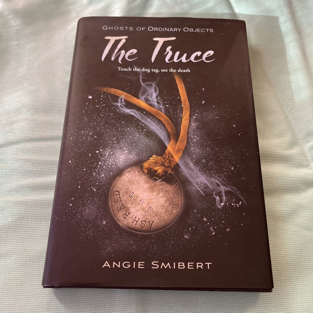 The Truce by Angie Smibert