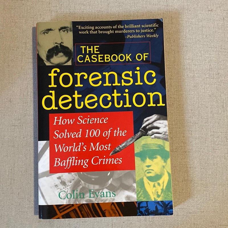 The Casebook of Forensic Detection by Colin Evans, Paperback | Pangobooks