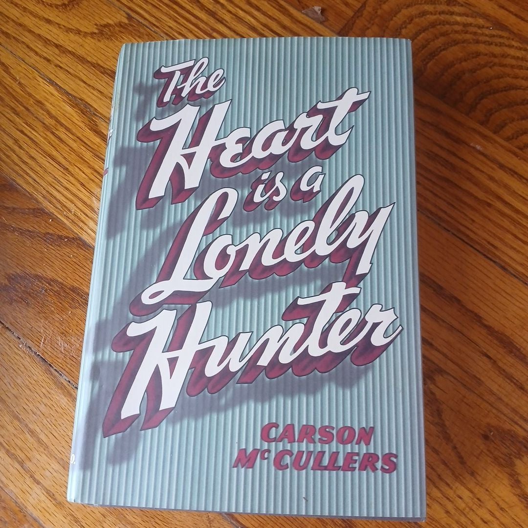 The Heart Is A Lonely Hunter by Carson McCullers, Hardcover | Pangobooks
