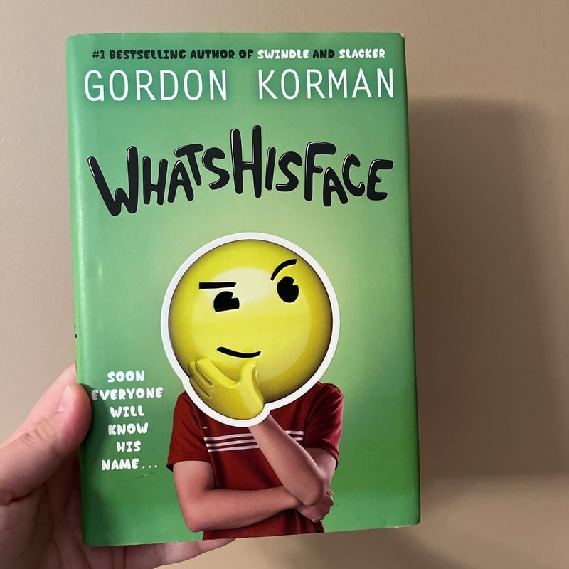 Whatshisface by Gordon Korman