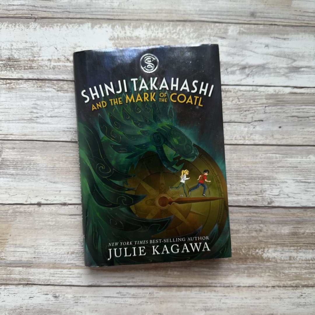 Shinji Takahashi and the Mark of the Coatl by Julie Kagawa, Hardcover ...