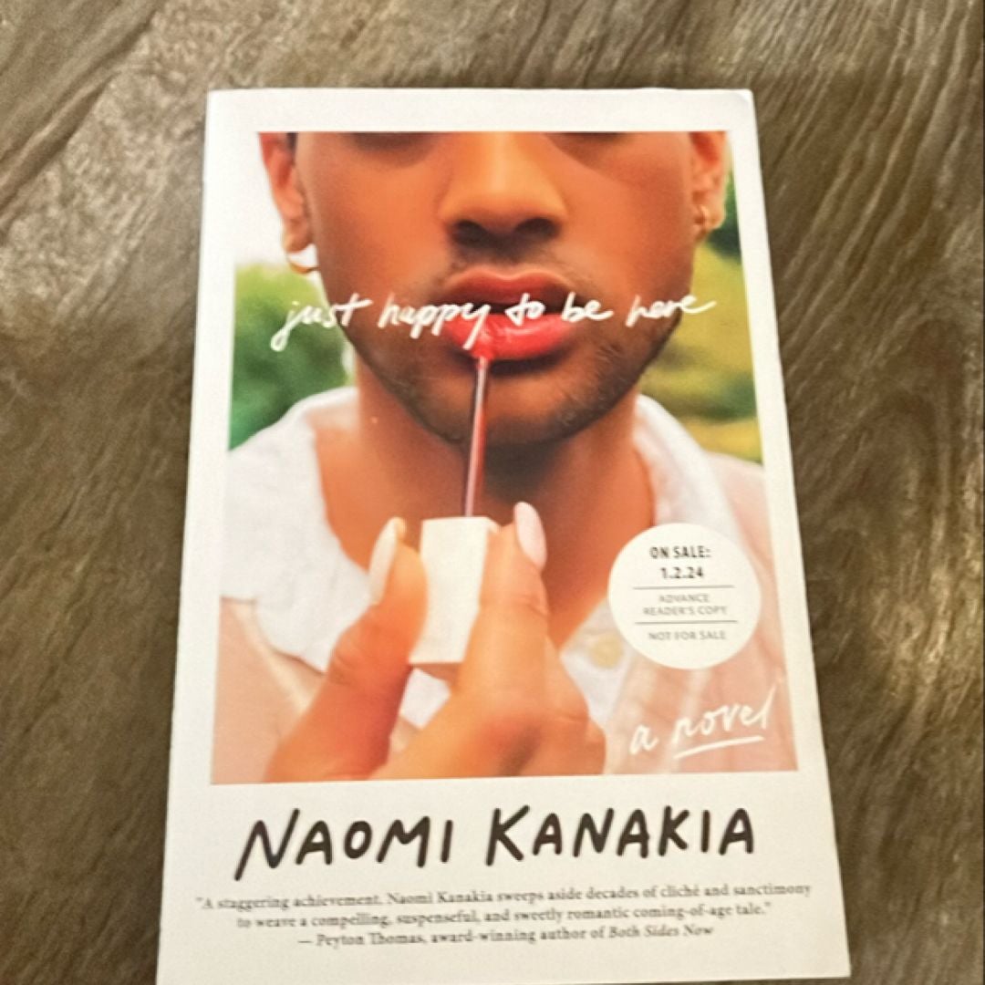 Just Happy to Be Here by Naomi Kanakia