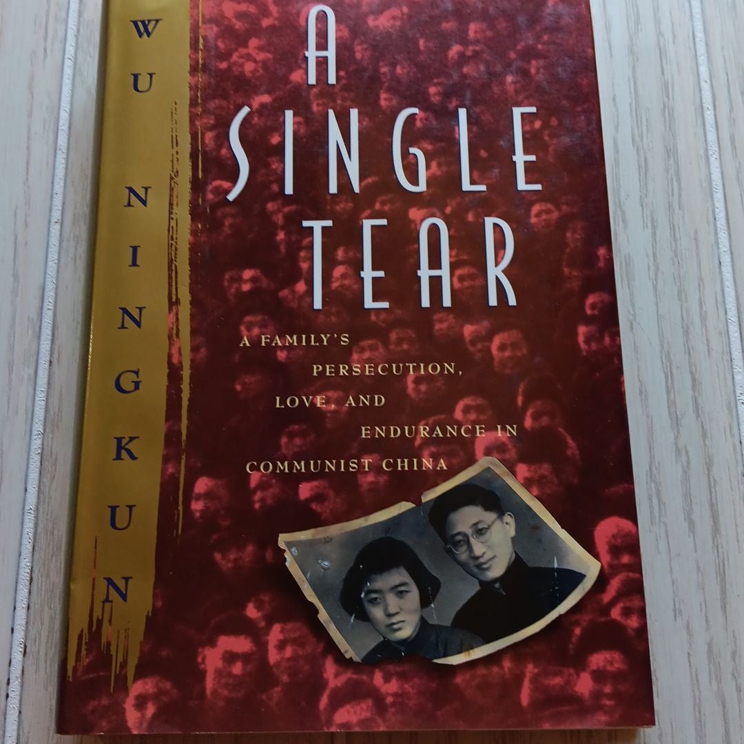 A Single Tear by Wu Ningkun