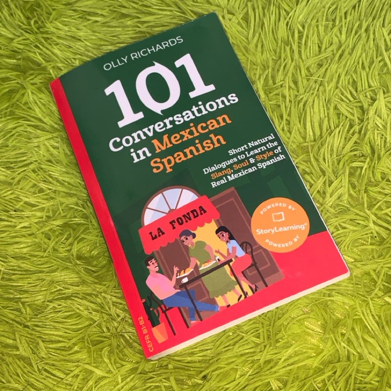 101 Conversations in Mexican Spanish by Olly Richards 101 Conversations in Mexican Spanish by Olly Richards