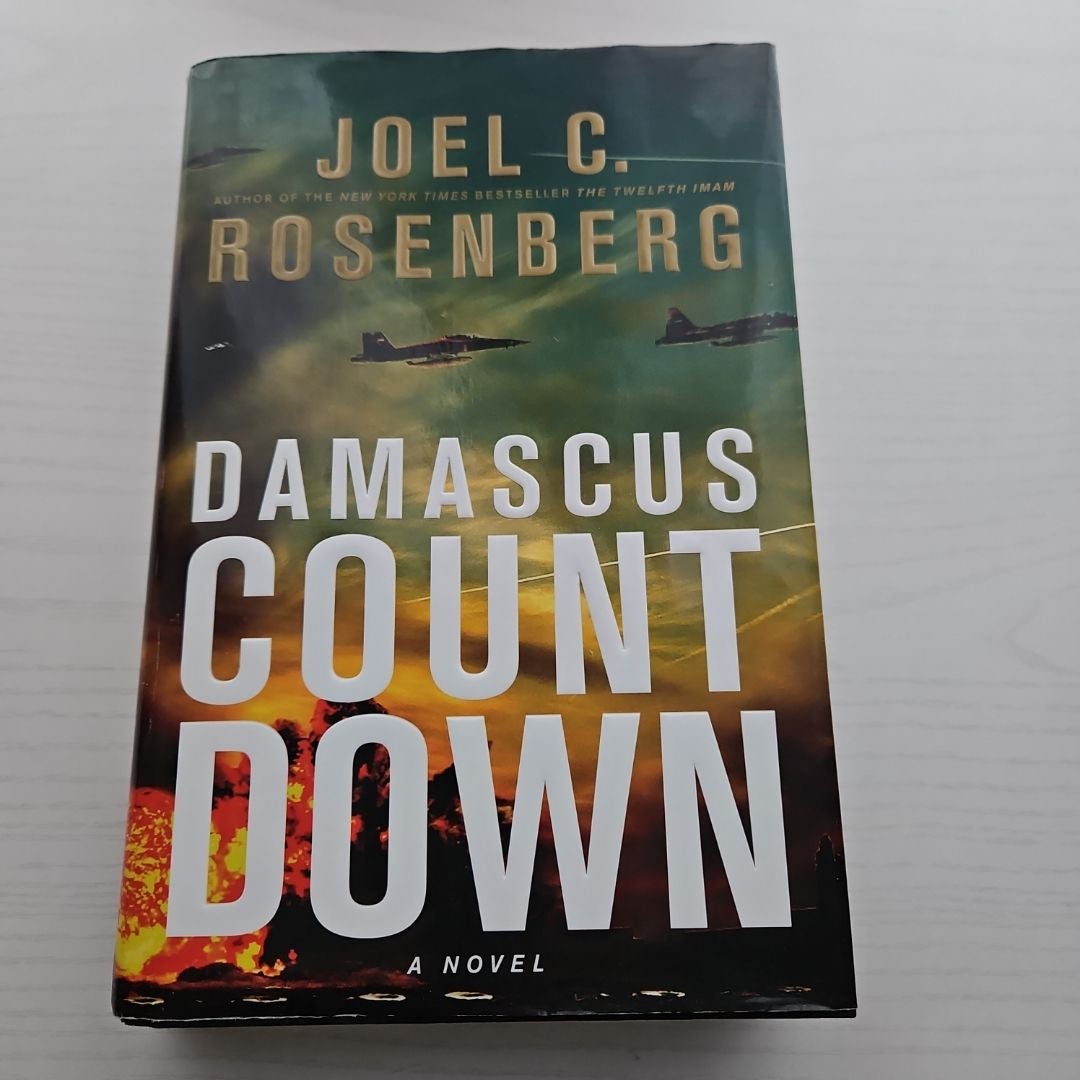 Damascus Countdown by Joel C. Rosenberg