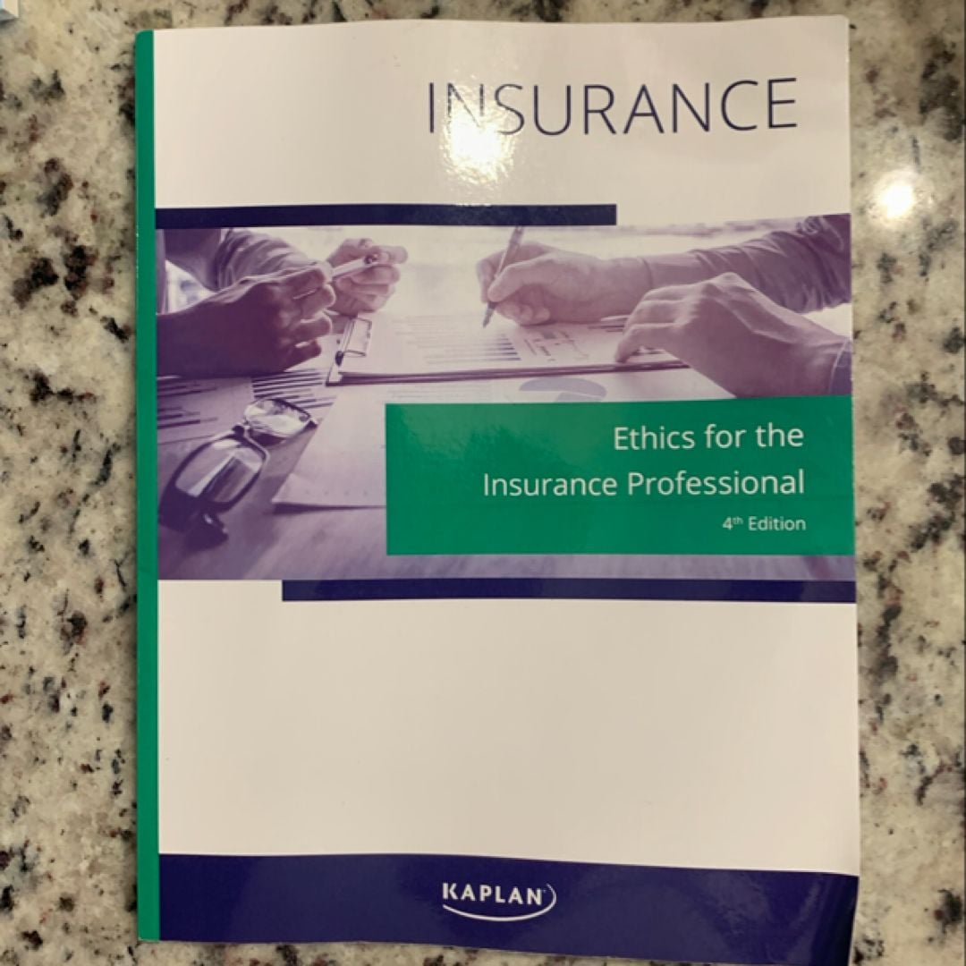 Kaplan Insurance - Ethics for the Insurance Professional by Kaplan ...