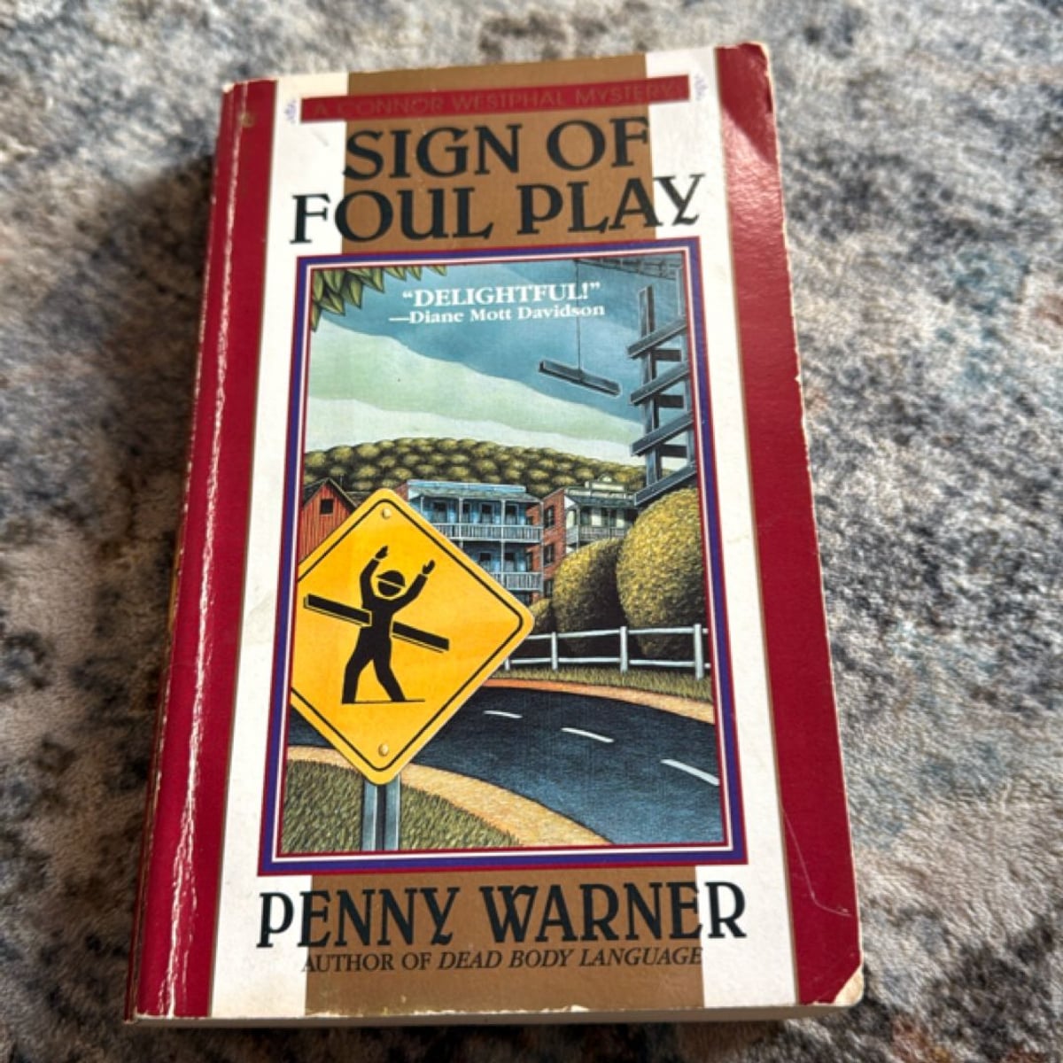 Sign of Foul Play by Penny Warner