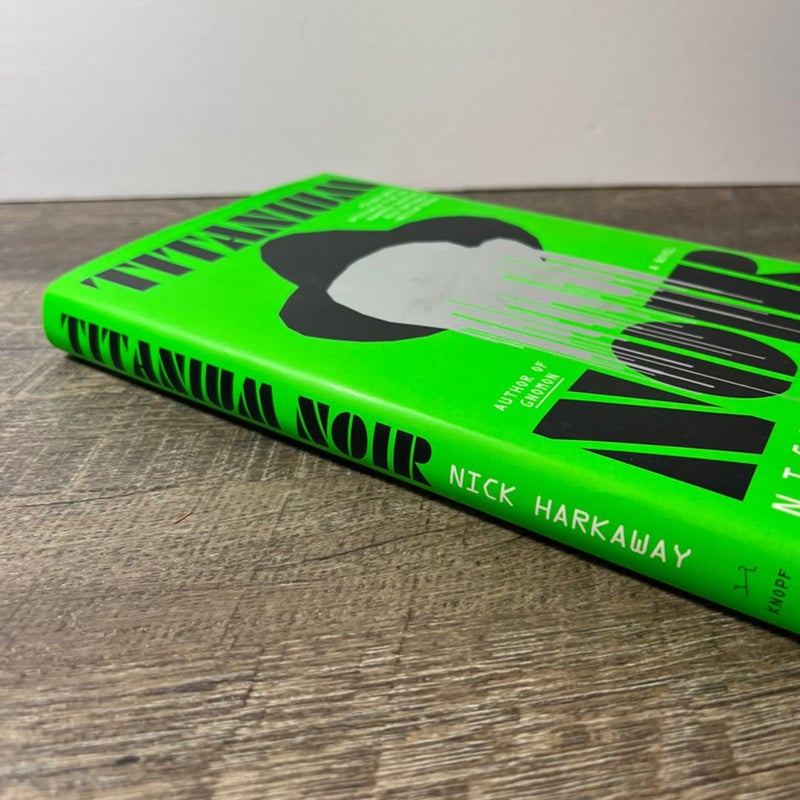 Titanium Noir by Nick Harkaway, Hardcover | Pangobooks