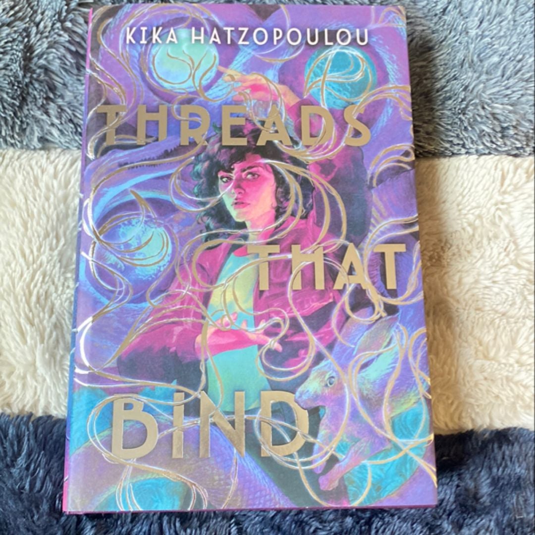 Threads that Bind by Kika Hatzopoulou, Hardcover | Pangobooks