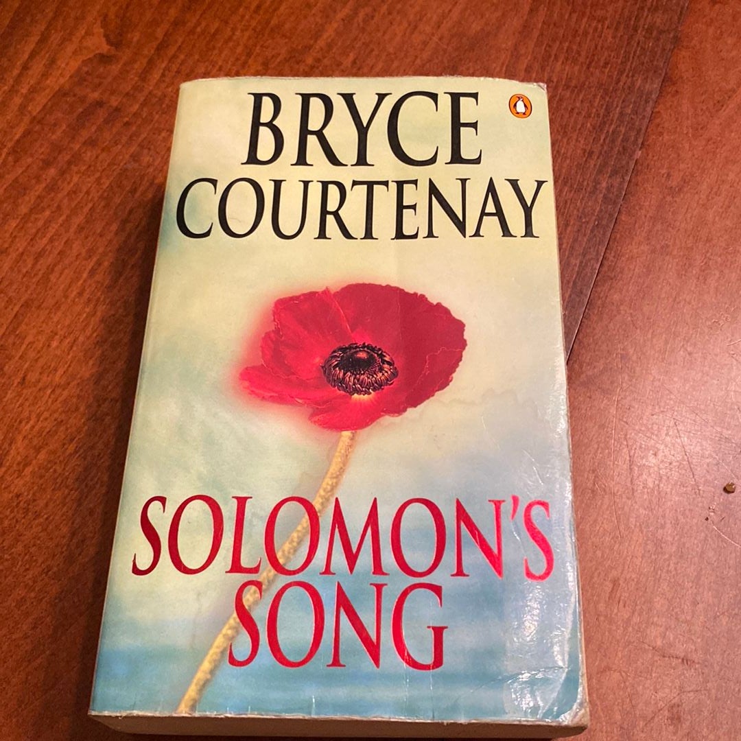 Solomon's Song by Bryce Courtenay