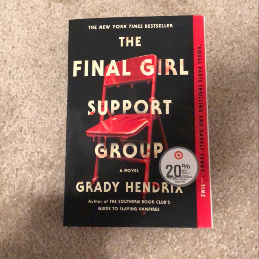 The Final Girl Support Group by Grady Hendrix, Paperback | Pangobooks