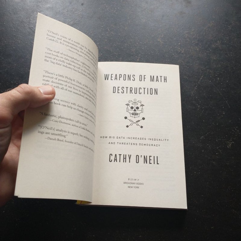Weapons of Math Destruction by Cathy O'Neil