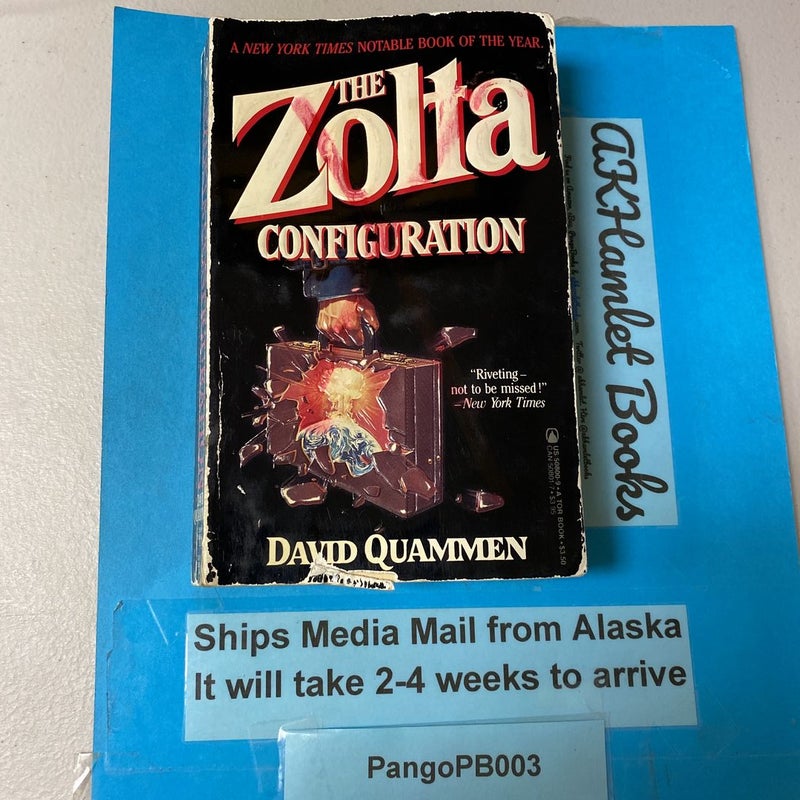 The Zolta Configuration by David Quammen