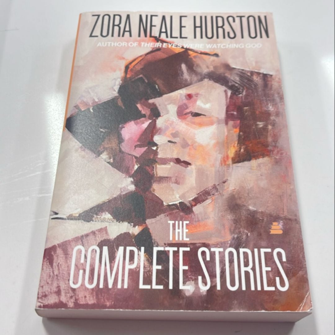 The Complete Stories by Zora Neale Hurston, Henry Louis Gates ...