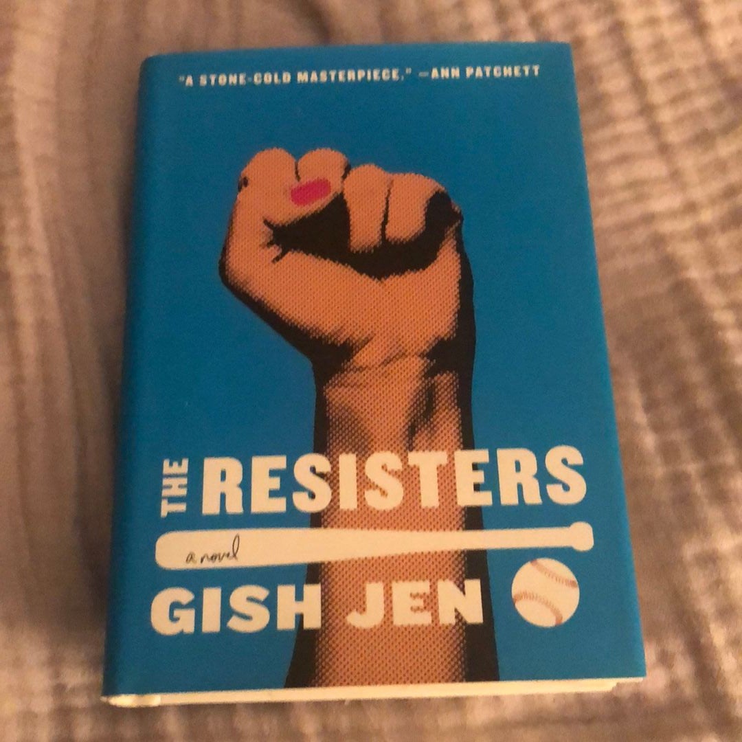 The Resisters by Gish Jen