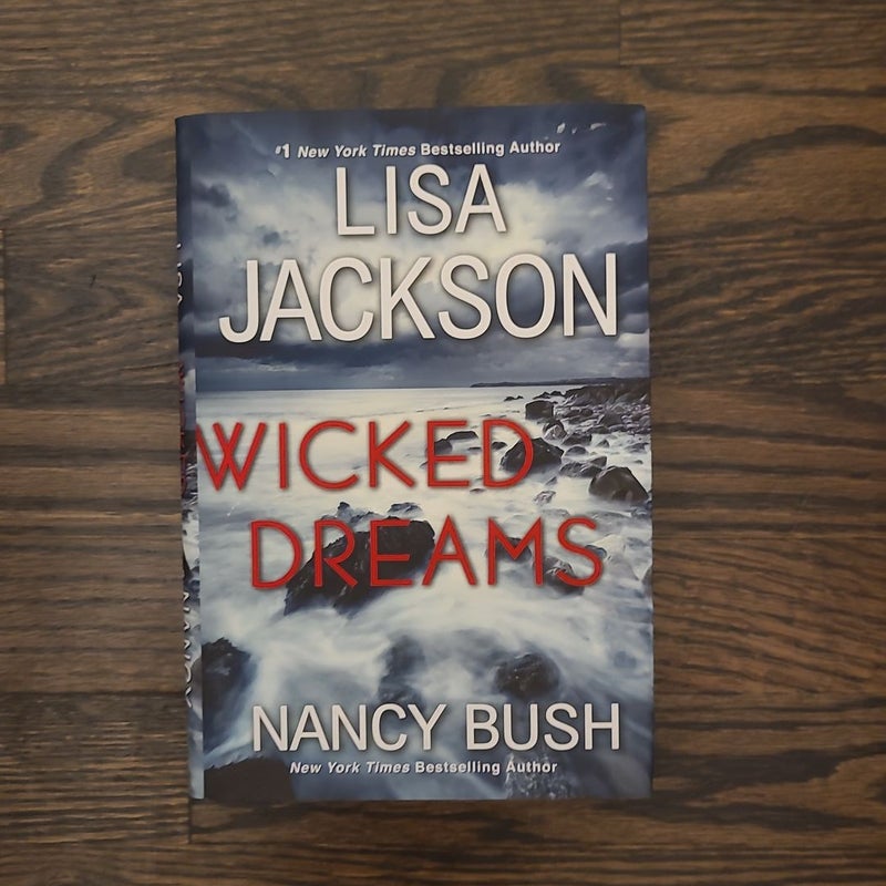 Wicked Dreams by Lisa Jackson, Nancy Bush