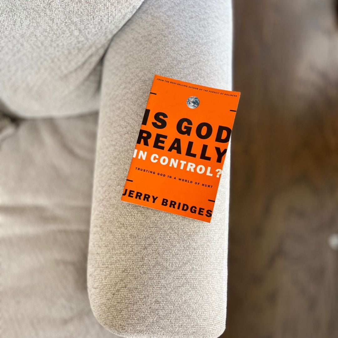 Is God Really in Control? by Jerry Bridges, Gerald Bridges