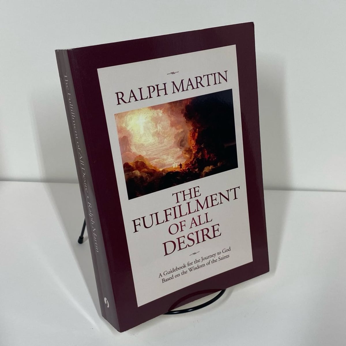 The Fulfillment of All Desire by Ralph Martin