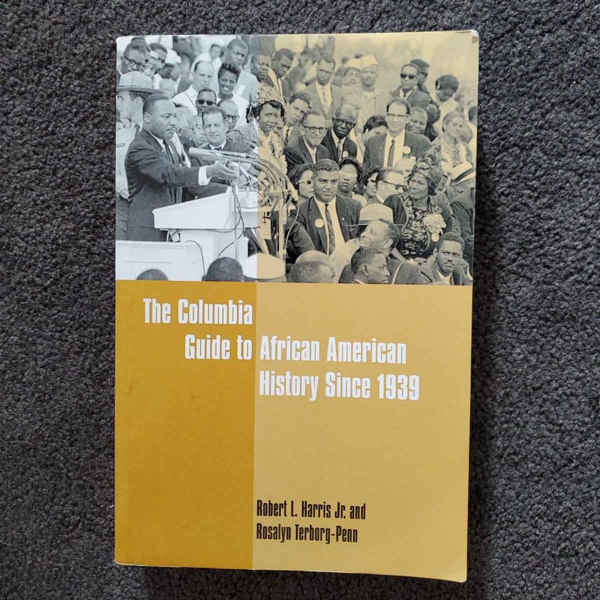 The Columbia Guide to African American History Since 1939 by Robert ...