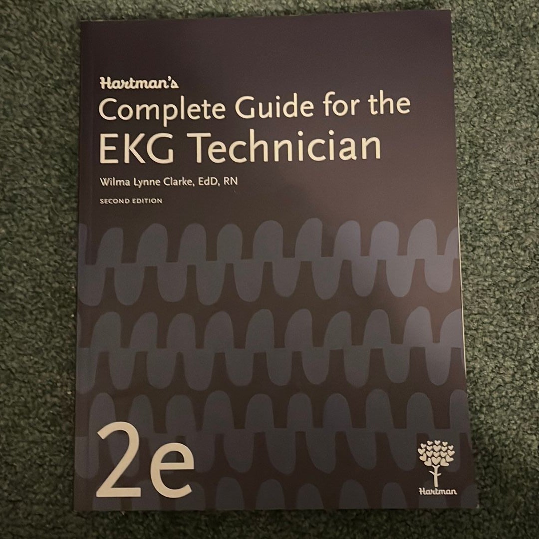 Hartman's Complete Guide for the EKG Technician by Hartman Publishing, Paperback | Pangobooks